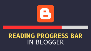 How To Add Reading Progress Bar In Blogger - TechyLeaf